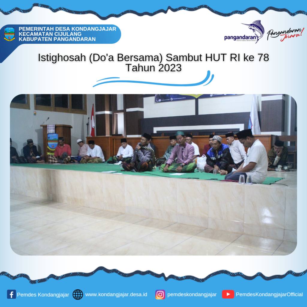 Istighosah (Do’a Bersama) Sambut HUT RI ke 78 Tahun 2023 - Desa Kondangjajar